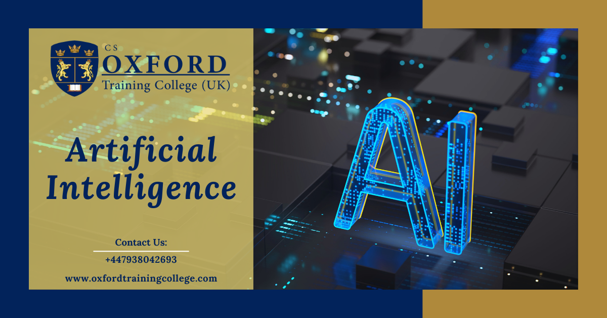 Artificial Intelligence - Oxford Training College Britain